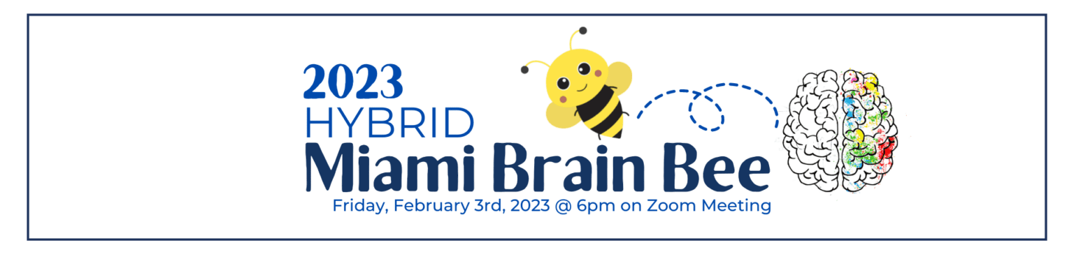 2023 Miami HYBRID Brain Bee - The Miami Project