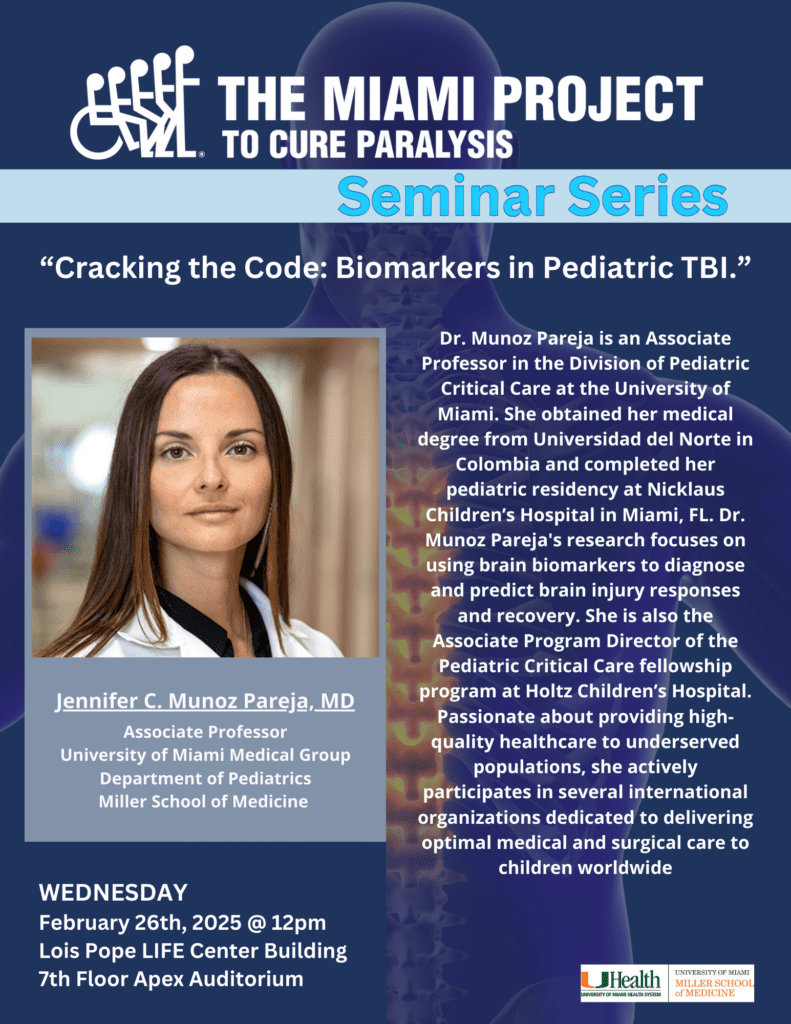 Cracking the Code: Biomarkers in Pediatric TBI: Jennifer Munoz Pareja, M.D. - The Miami Project
