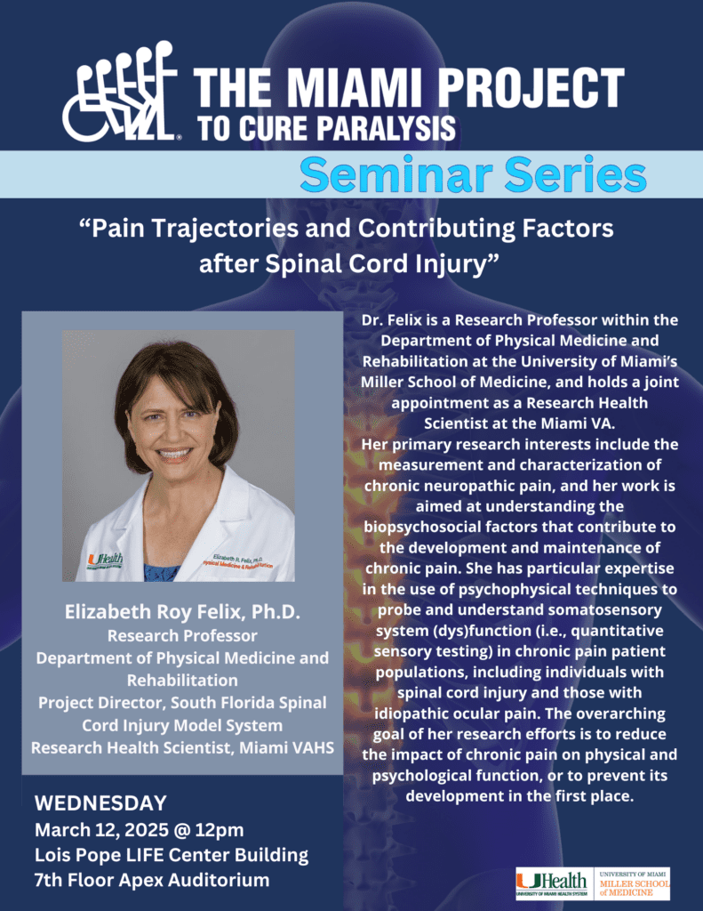 Pain Trajectories and Contributing Factors after Spinal Cord Injury: Elizabeth Roy Felix, Ph.D ...