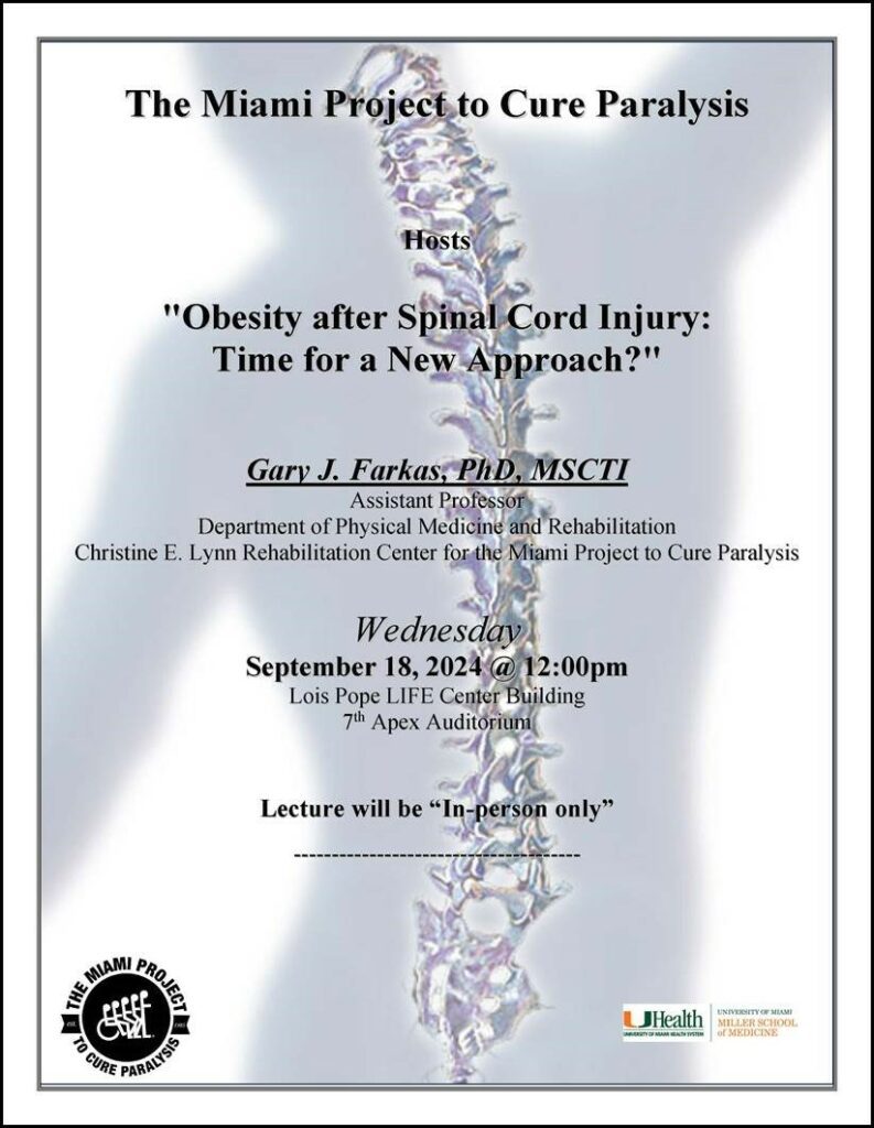 Obesity After Spinal Cord Injury: Time for a New Approach?: Gary Farkas ...